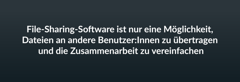 Was ist Filesharing-Software und wie funktioniert sie? I Box