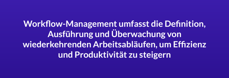 Workflow Management System | Definition und Vorteile | Box